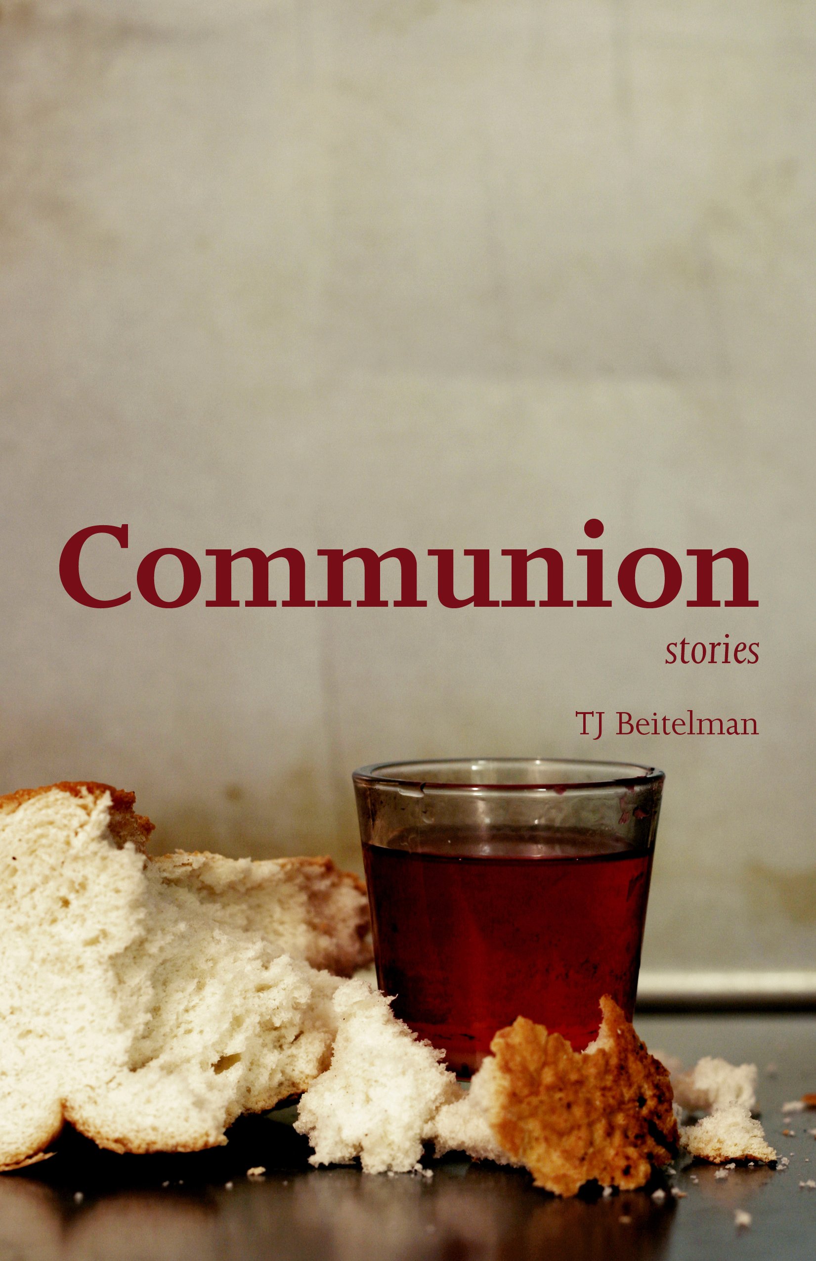 Communion TJ Beitelman Full Stop