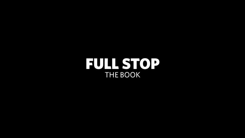 Full Stop: The Book: The Trailer | Full Stop