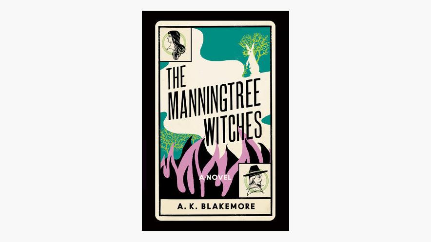The Manningtree Witches – A.K. Blakemore | Full Stop