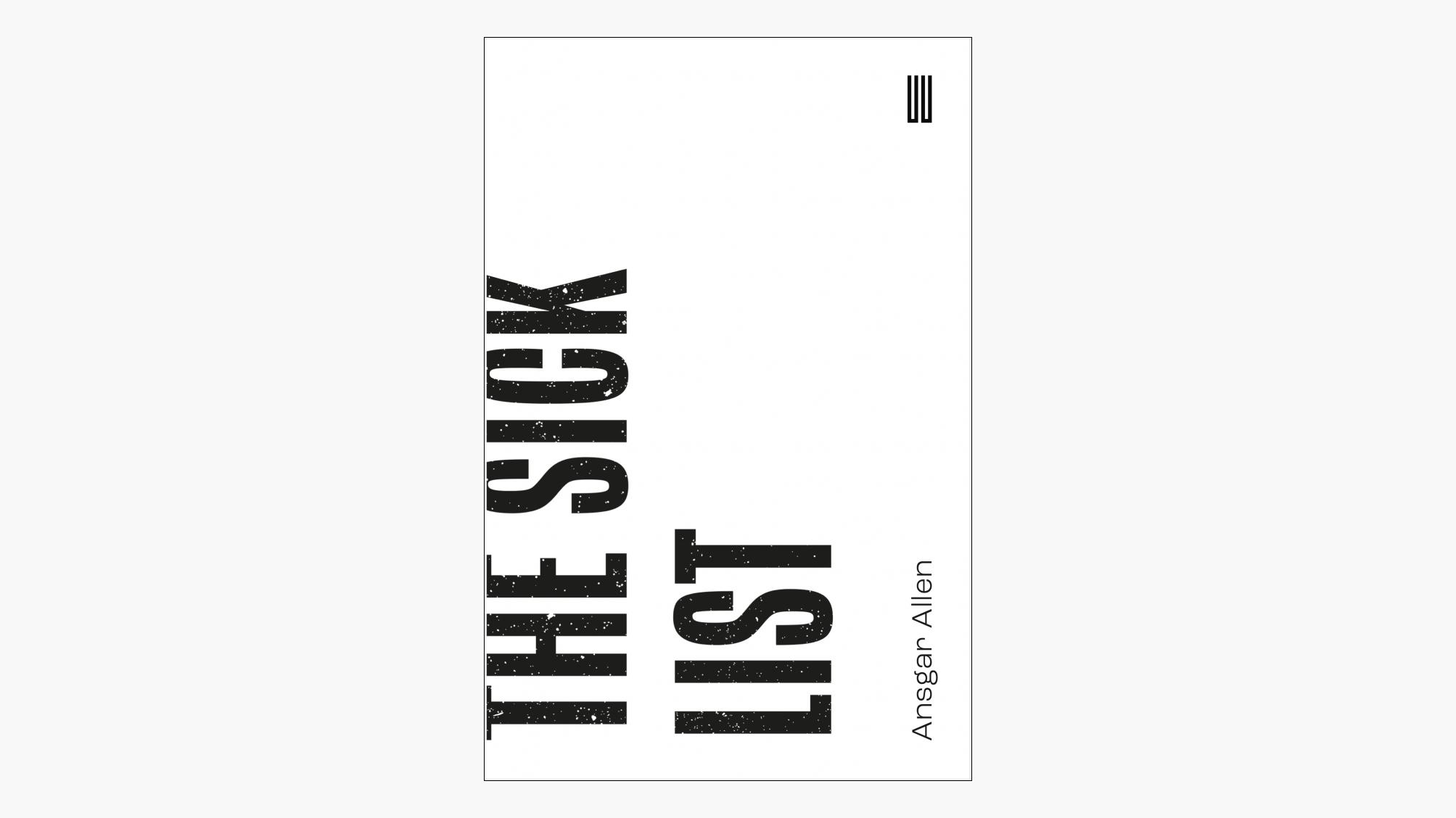 The Sick List – Ansgar Allen | Full Stop