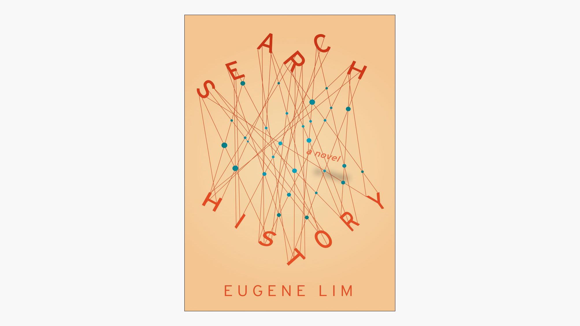 Search History – Eugene Lim | Full Stop