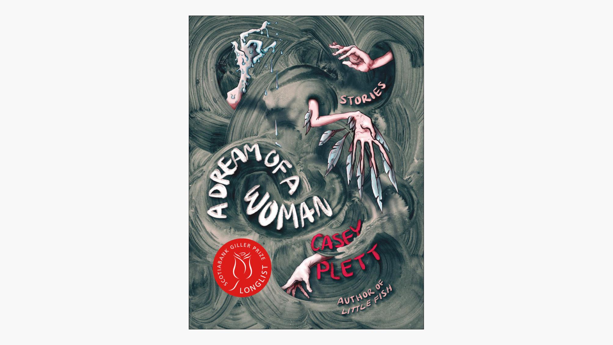 A Dream of a Woman – Casey Plett | Full Stop