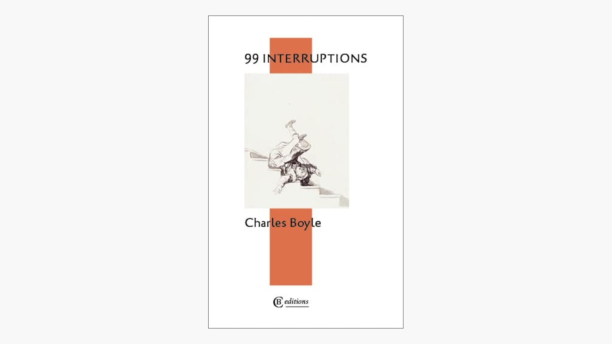 99 Interruptions – Charles Boyle | Full Stop