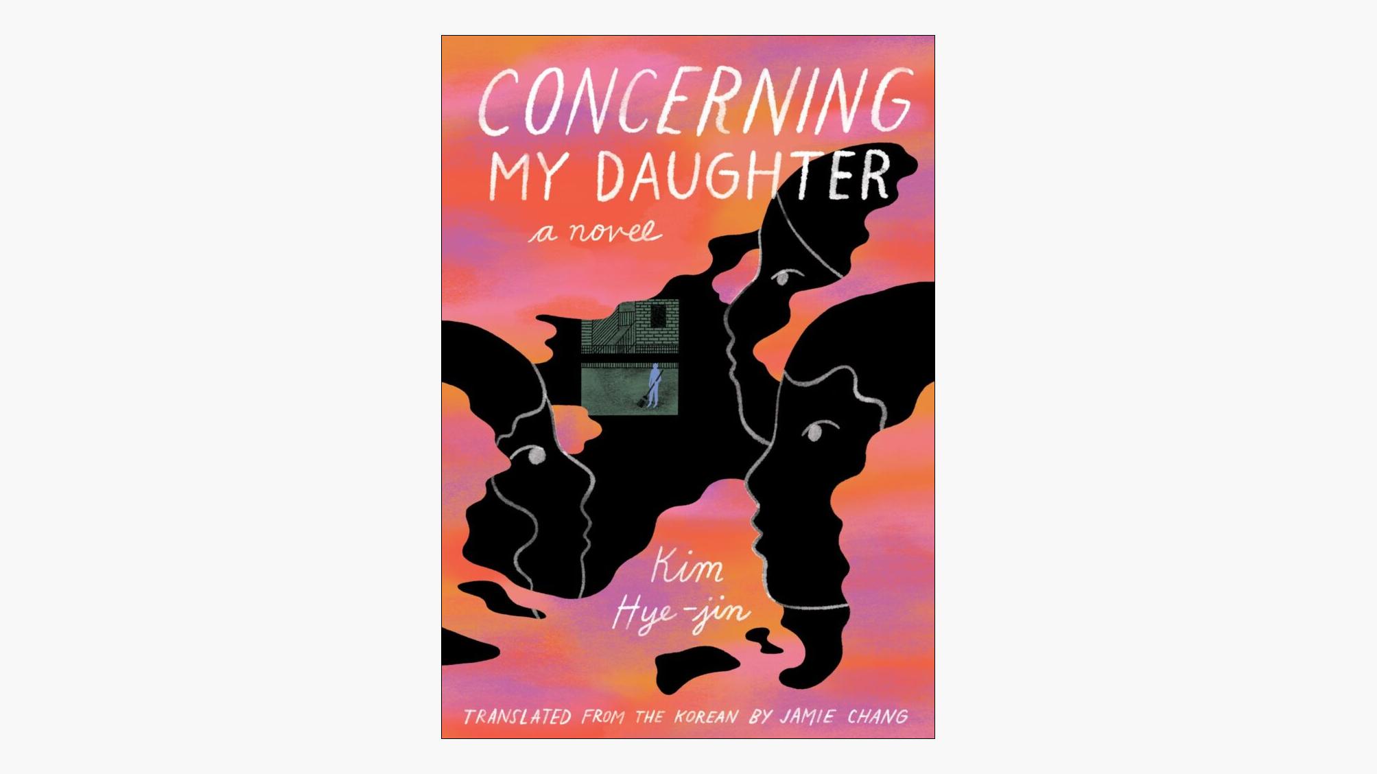 Concerning My Daughter – Kim Hye-jin | Full Stop