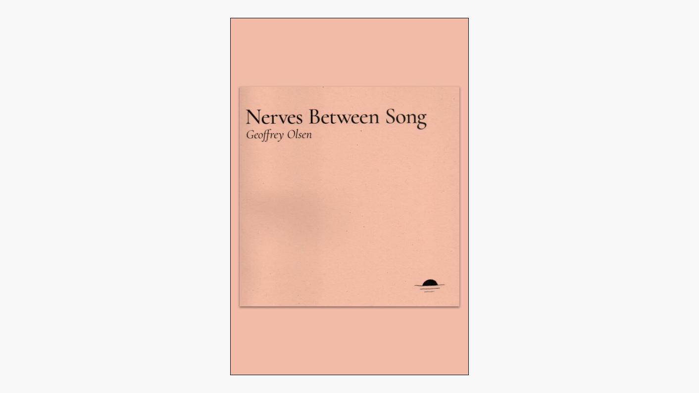 Nerves Between Song – Geoffrey Olsen | Full Stop