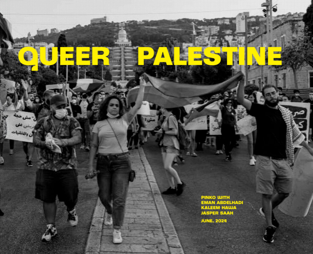 Queer Palestine – Pinko Collective | Full Stop