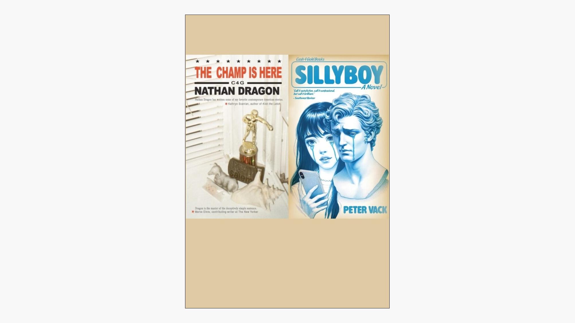 Sillyboy – Peter Vack; The Champ is Here – Nathan Dragon | Full Stop