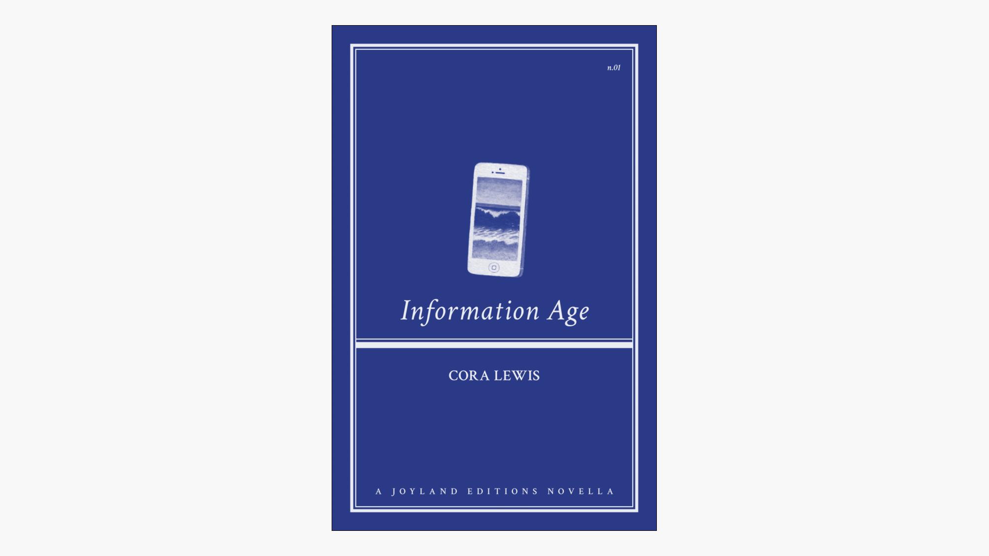 Information Age – Cora Lewis | Full Stop