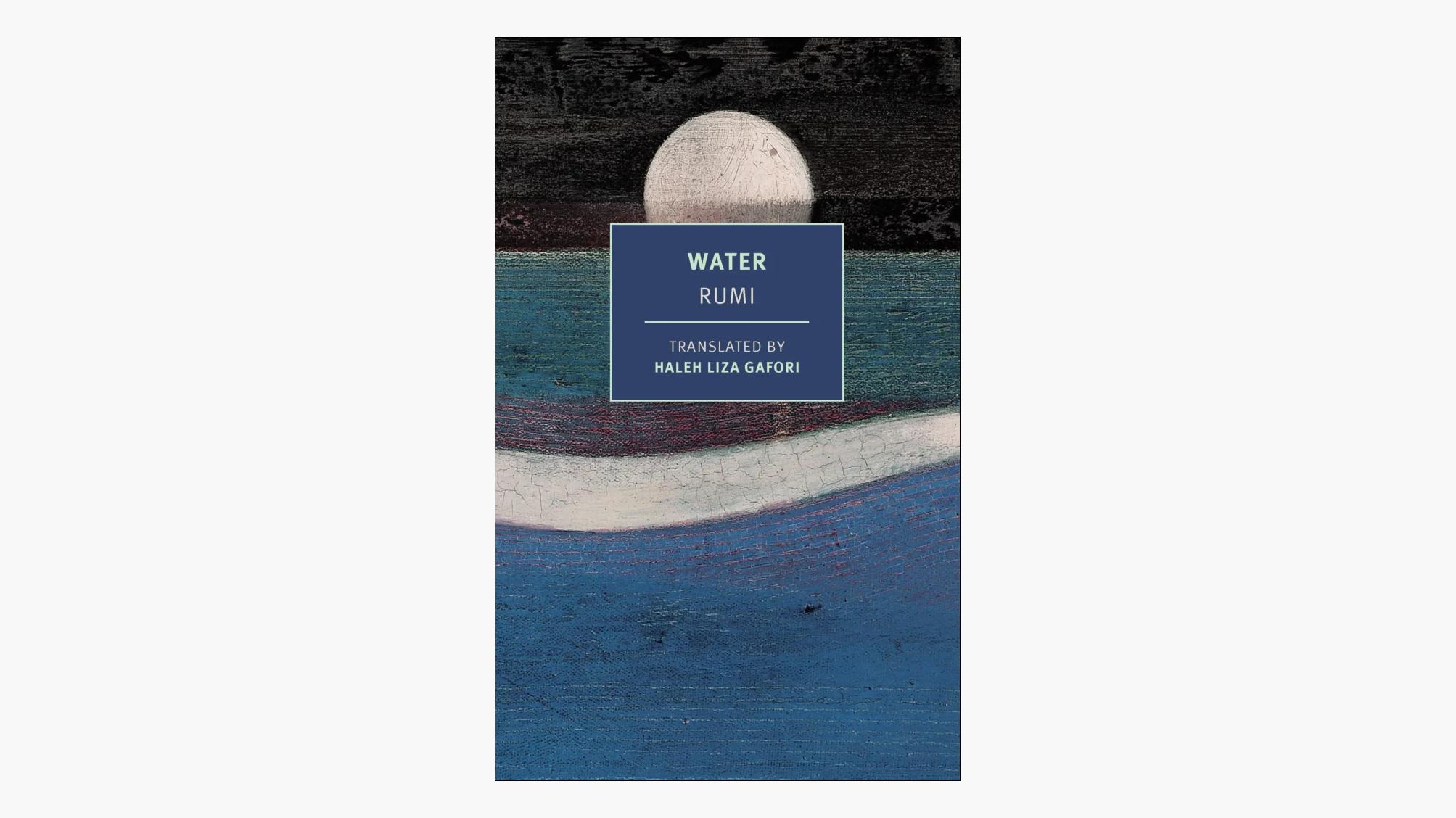 Water – Rumi | Full Stop